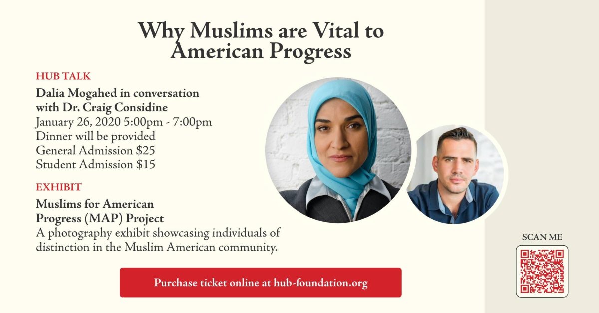 Why Muslims are Vital to American Progress – A Discussion Between Dalia ...